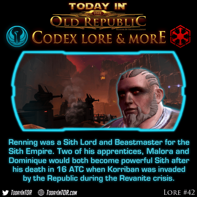 Codex Lore #42 – Lord Renning, Sith Beastmaster | Today in TOR